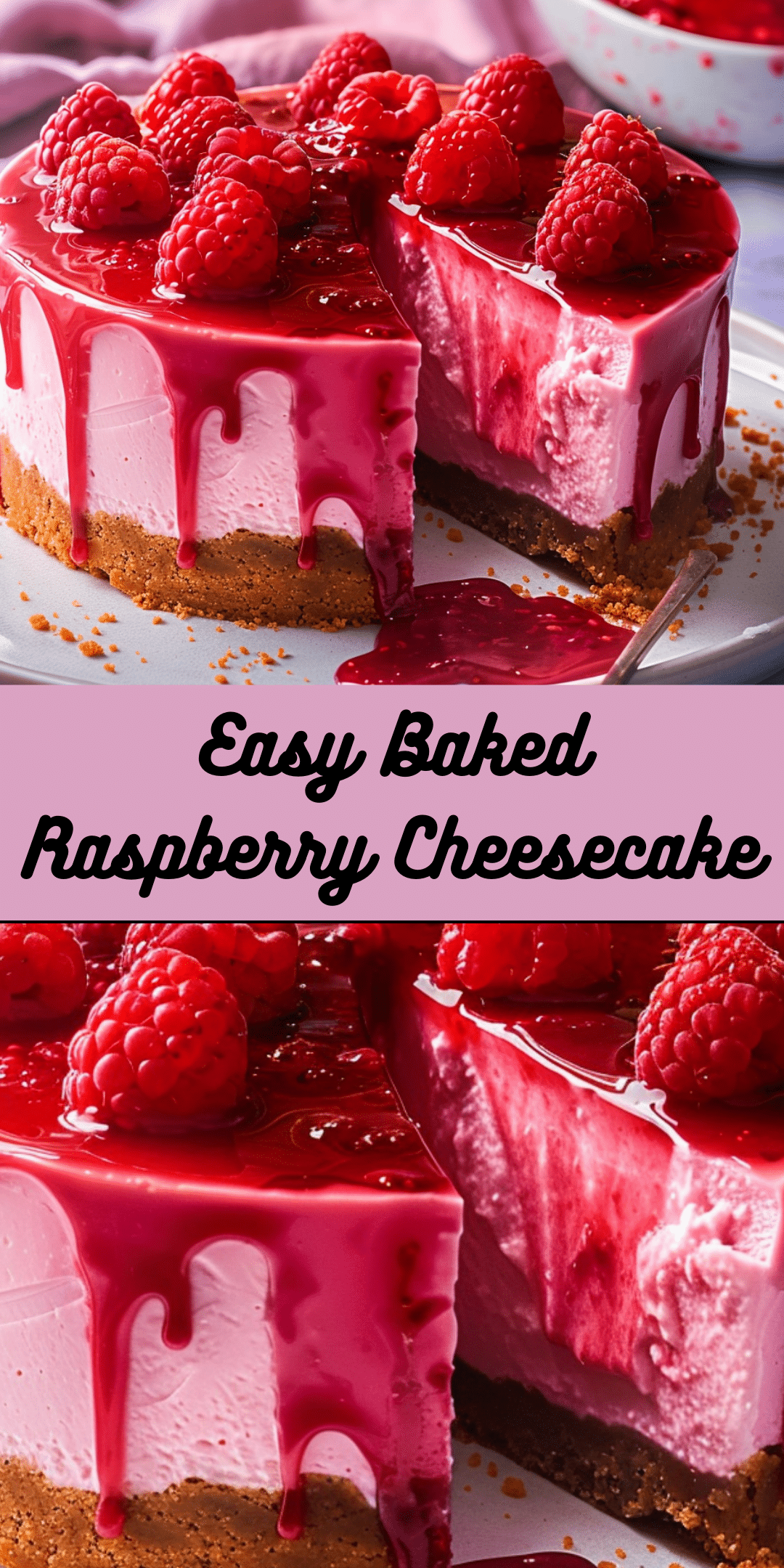 Easy Baked Raspberry Cheesecake - Cooking With Blog