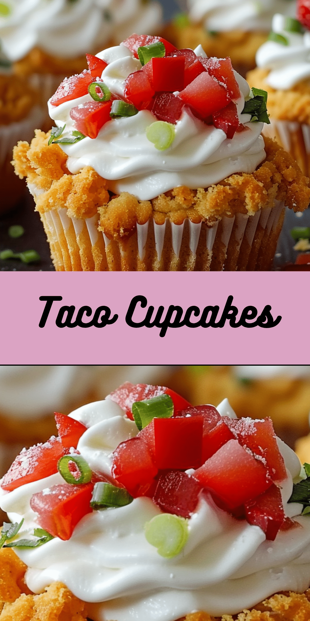 Taco Cupcakes - Cooking With Blog