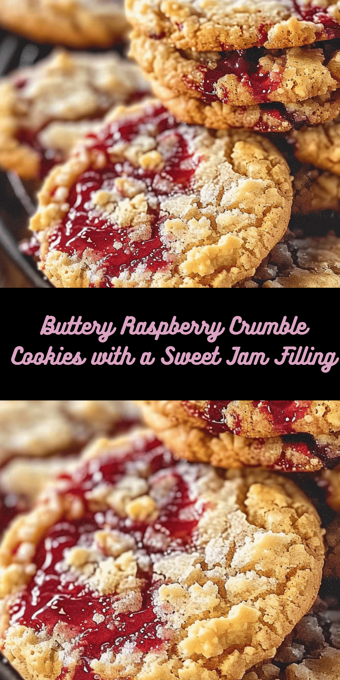 Buttery Raspberry Crumble Cookies with a Sweet Jam Filling - Cooking ...