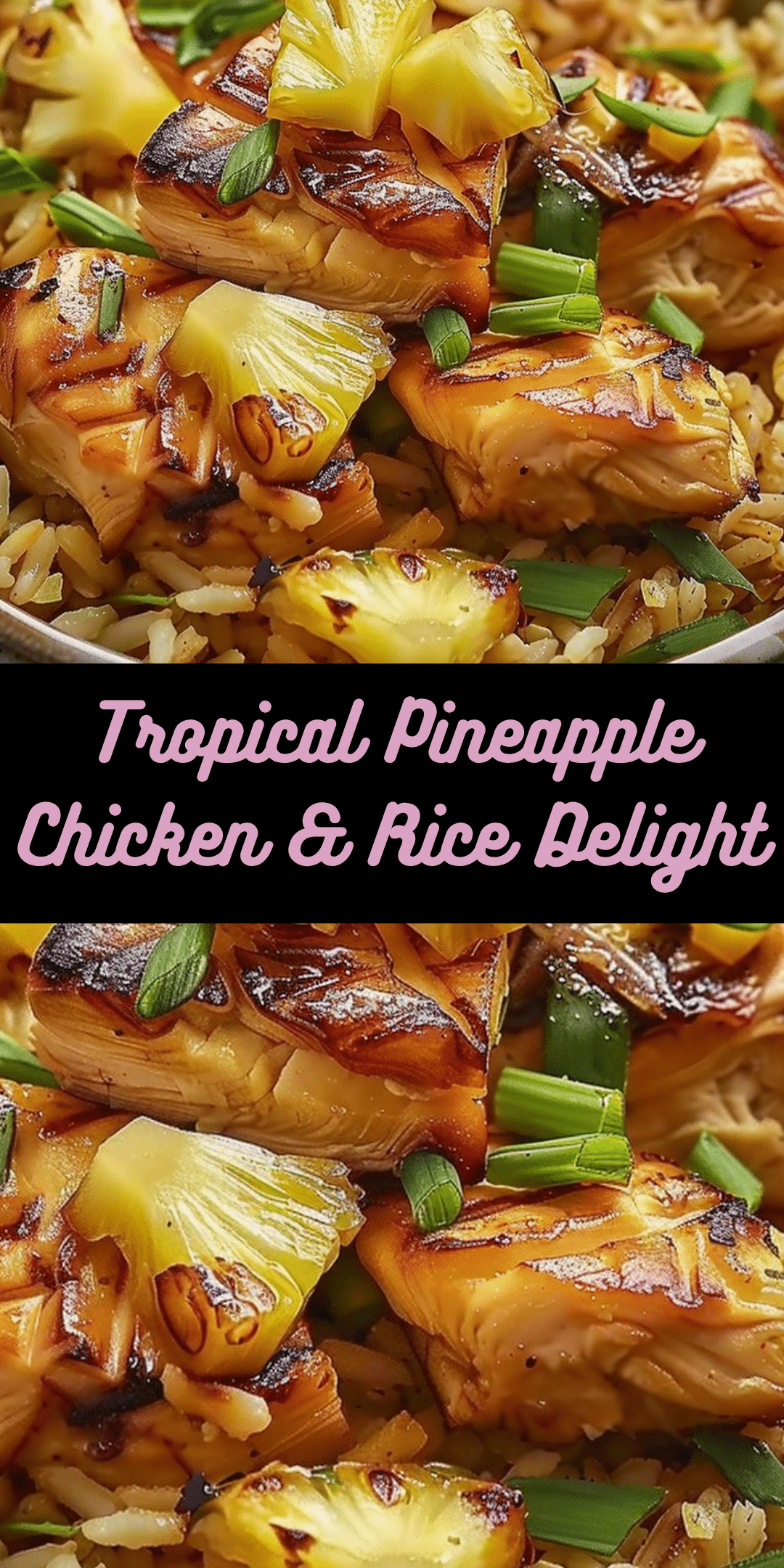 Tropical Pineapple Chicken & Rice Delight - Cooking With Blog