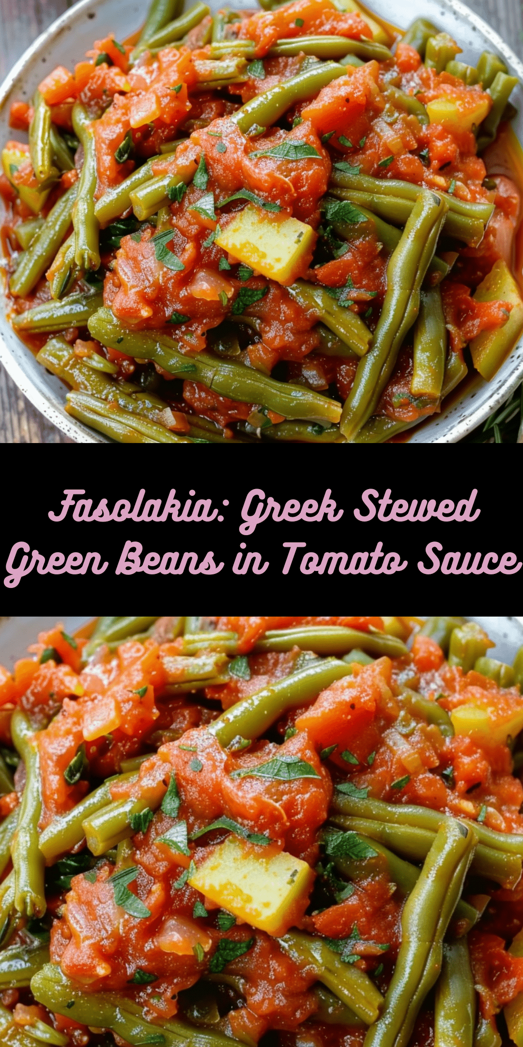 Fasolakia Greek Stewed Green Beans in Tomato Sauce - Cooking With Blog