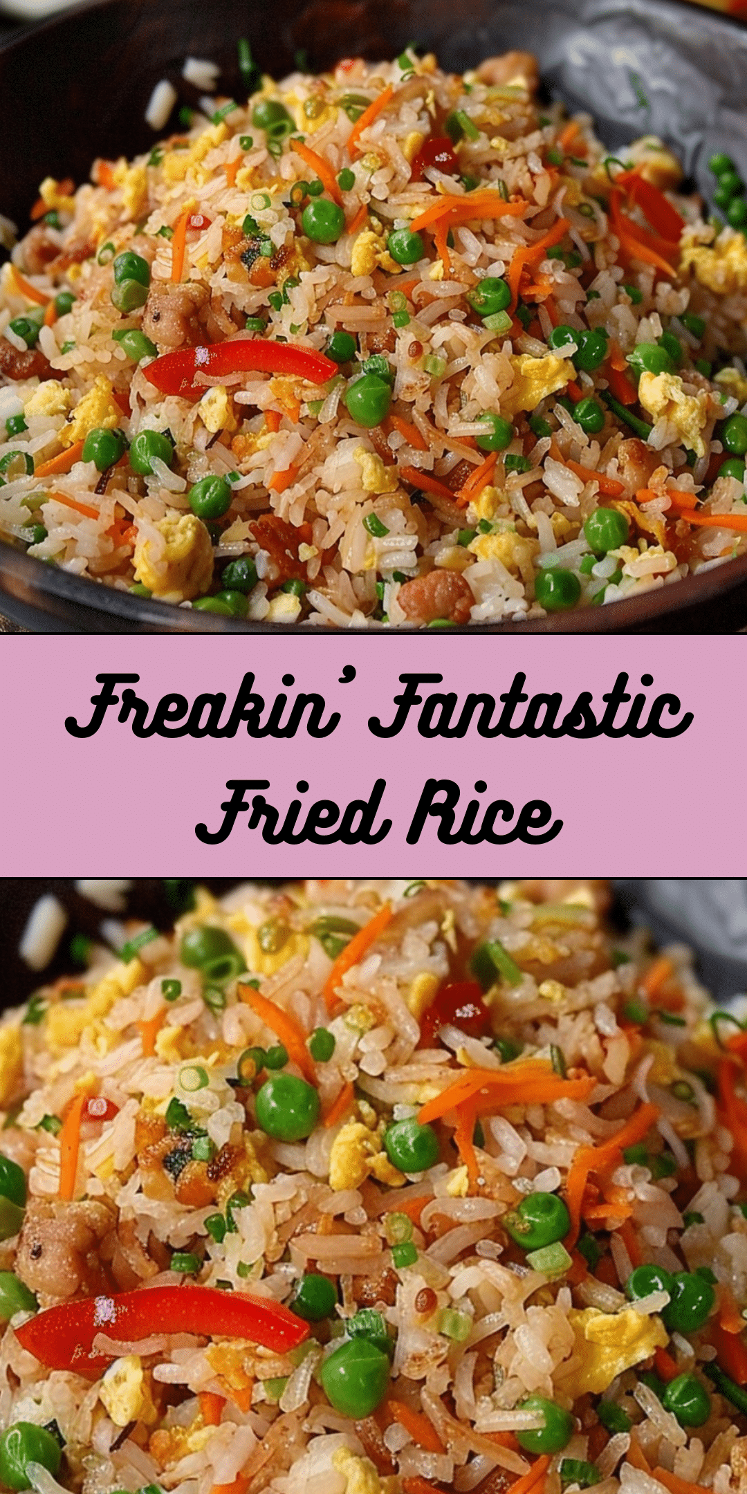 Freakin’ Fantastic Fried Rice - Cooking With Blog