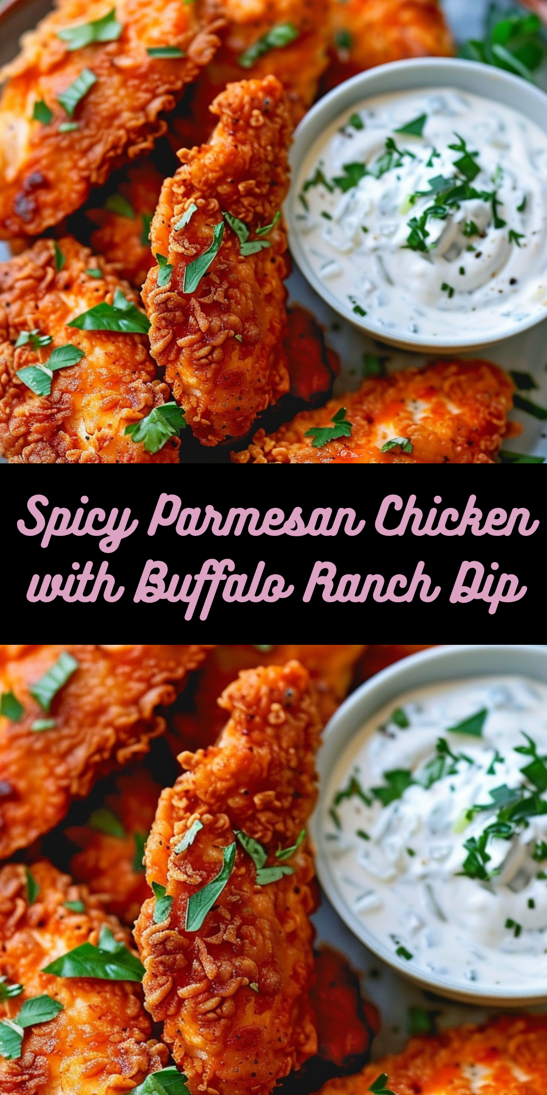 Spicy Parmesan Chicken with Buffalo Ranch Dip - Cooking With Blog