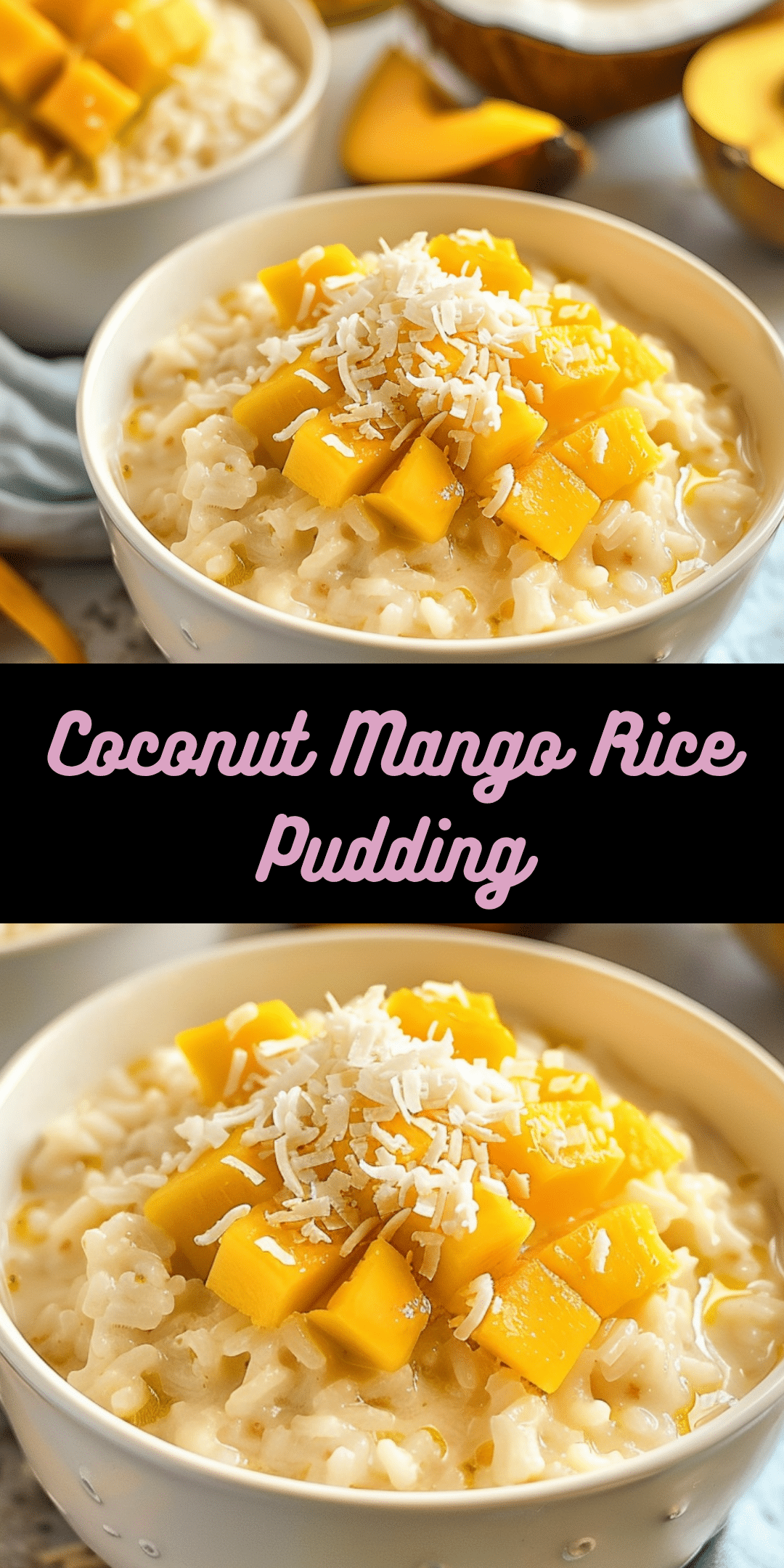Coconut Mango Rice Pudding - Cooking With Blog