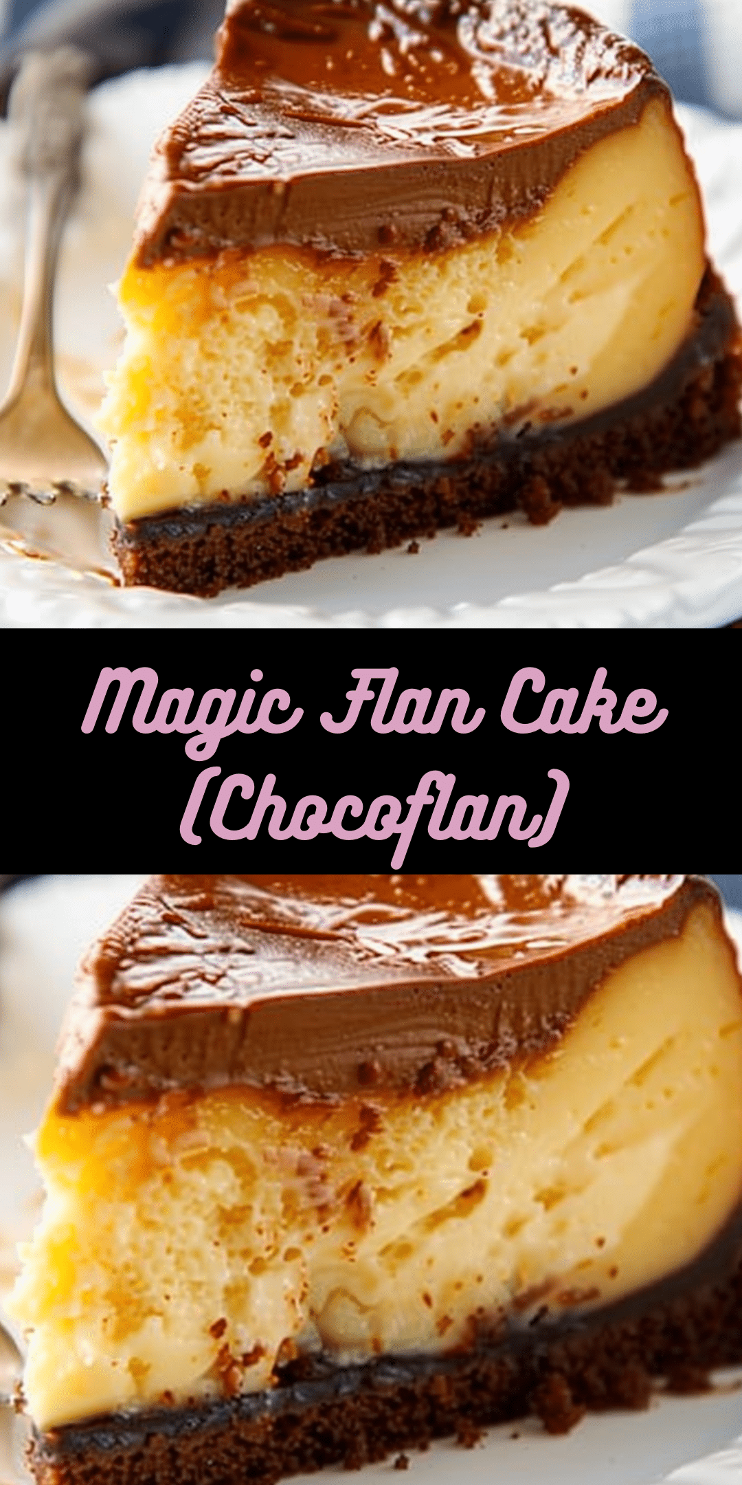 Magic Flan Cake (Chocoflan) - Cooking With Blog