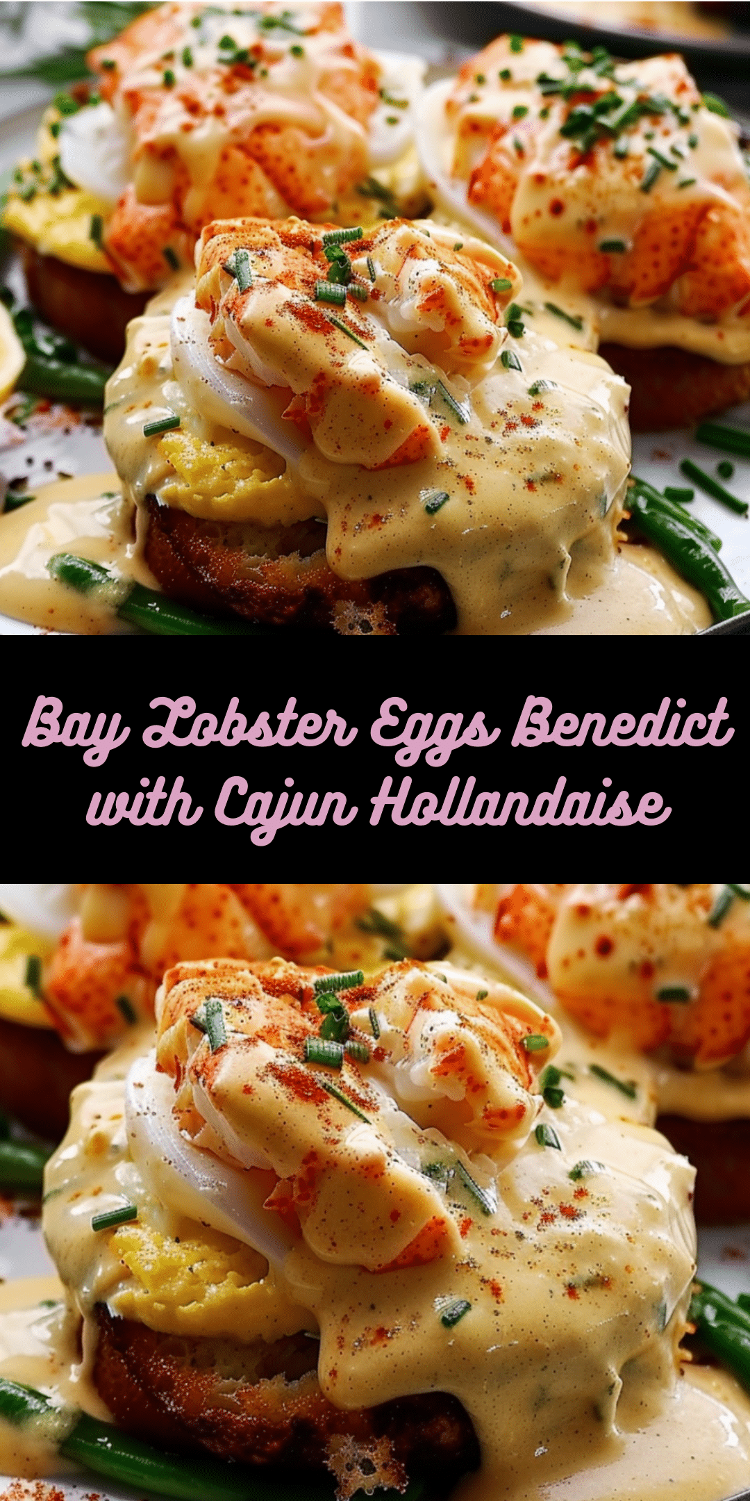 Bay Lobster Eggs Benedict with Cajun Hollandaise - Cooking With Blog